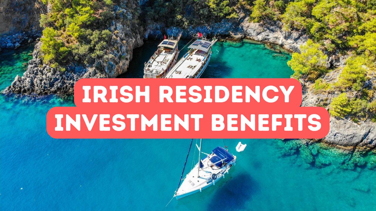 Why Investors Choose Ireland for Residency by Investment - Golden Visa ...