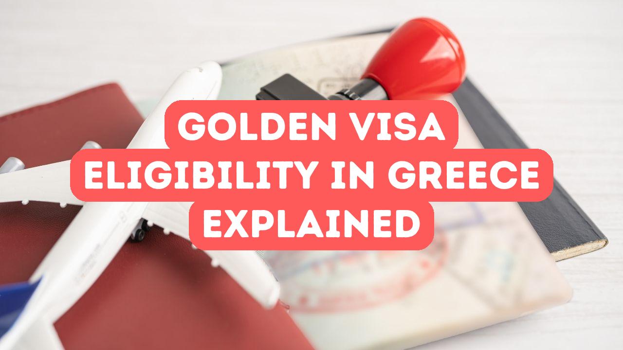 How to Secure a Golden Visa in Greece - Golden Visa Partners